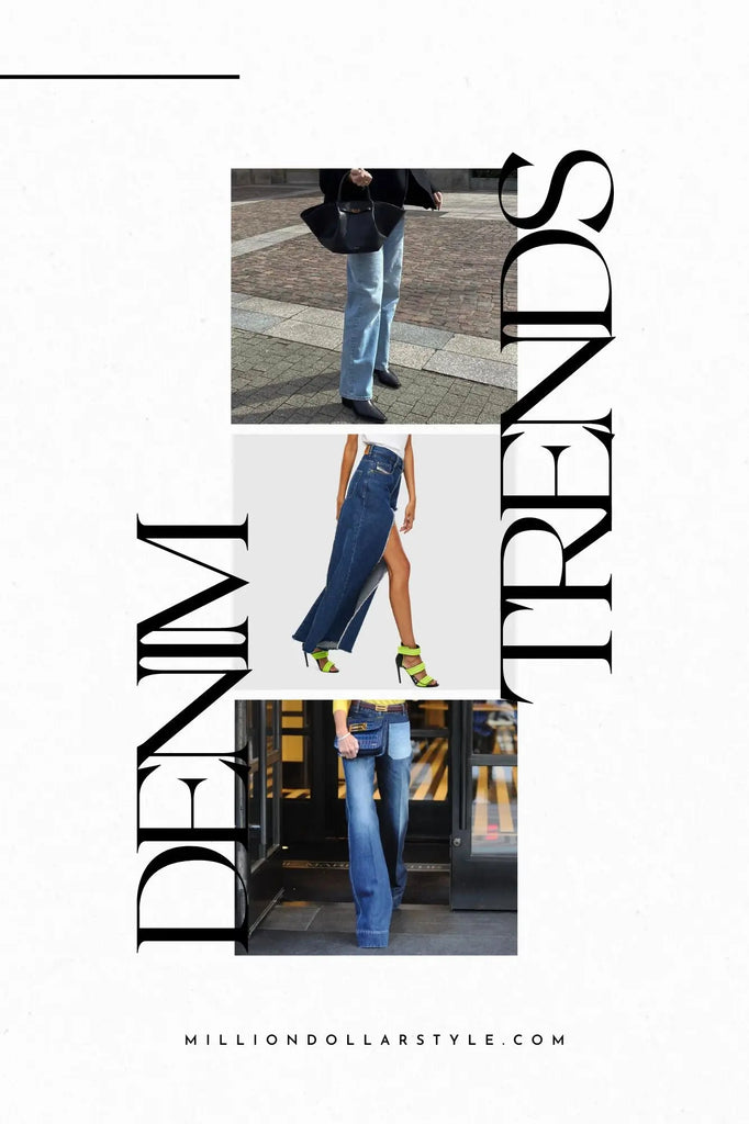 TOP TRENDING DENIM STYLES OF 2023 - Million Dollar Style